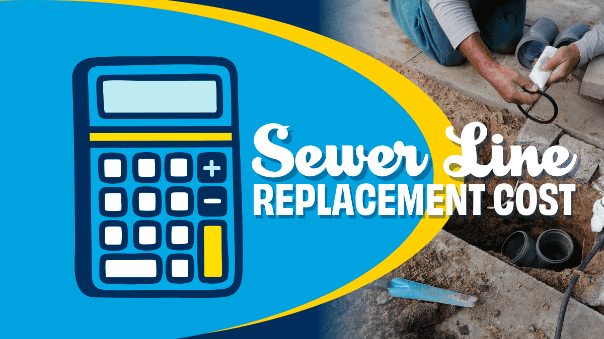Sewer Line Replacement Costs: What It’ll Run Ya Per Foot | Waldrop ...