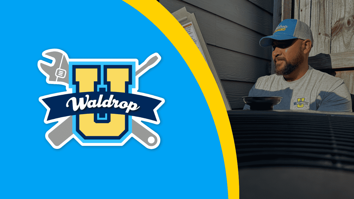 Waldrop University: Fall Training for the Finest Techs | Waldrop ...