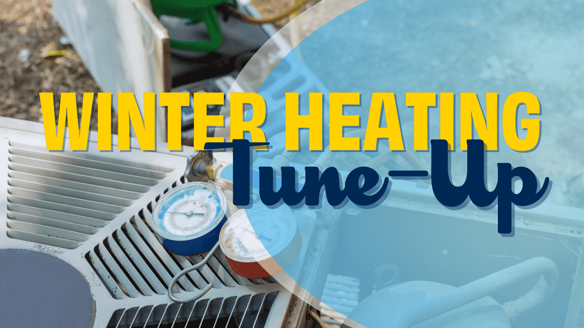 Winter Heating Tune-Up | Waldrop Plumbing-Heating-Air